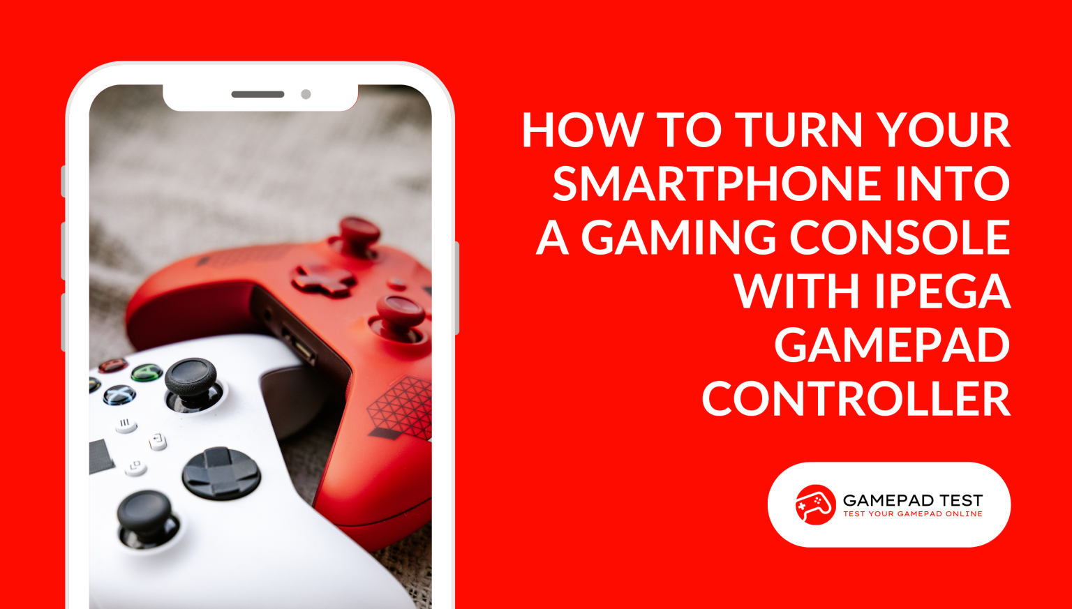 Turn Your Smartphone into a Gaming Console with Ipega Gamepad - Gamepad ...