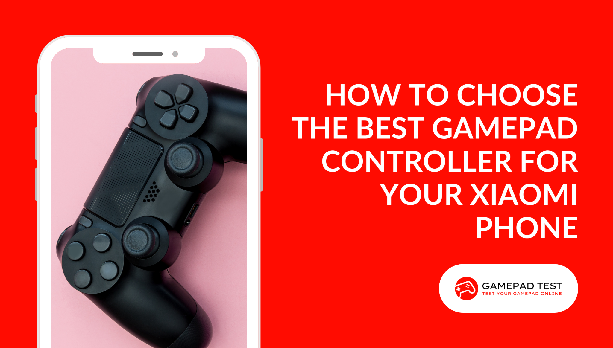 How to Choose The Best Gamepad Controller for Xiaomi Phone - Gamepad Test