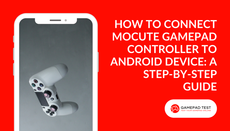 How to Connect Mocute Gamepad Controller to Android Device - Gamepad Test